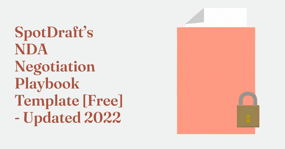 Free NDA Negotiation Playbook - Updated 2022| SpotDraft